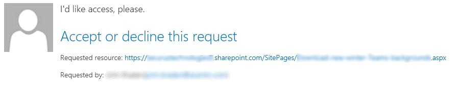 Access Request (Accept/Decline) Email | Microsoft Community Hub