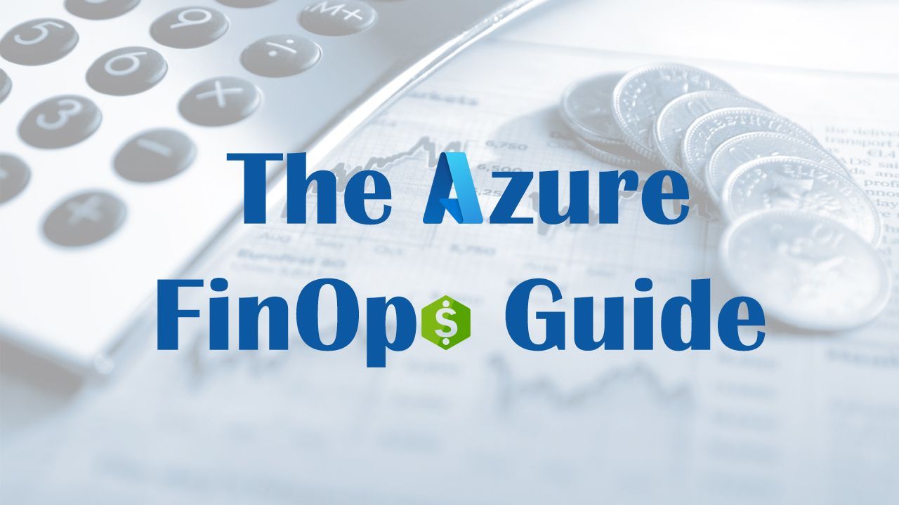 Azure FinOps Guide