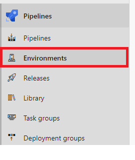 Azure DevOps Pipelines: Environments and Variables