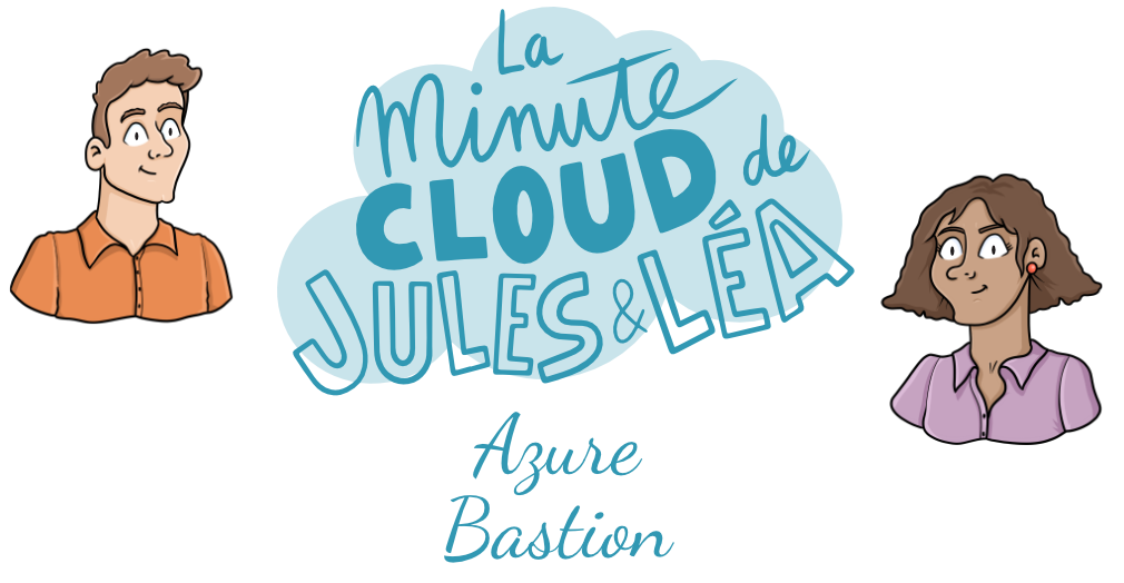 Azure Bastion - News Comics | Microsoft Community Hub