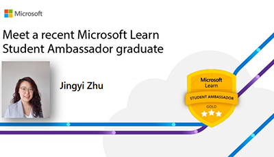 Meet a recent Microsoft Learn Student Ambassador graduate: Jingyi Zhu