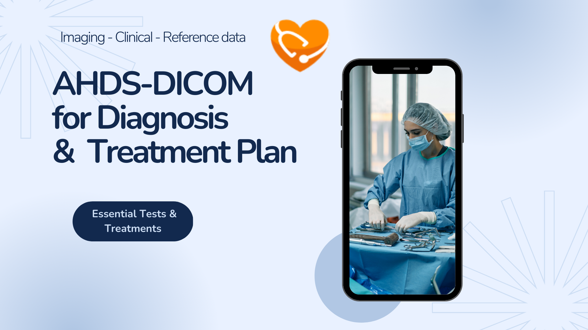 AHDS-DICOM Service for diagnosis of diseases & development of treatment ...