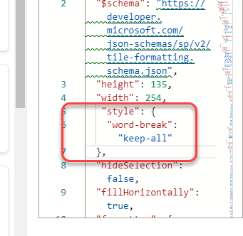 Where do I add style word-break keep-all in Microsoft Lists for JSON | Microsoft Community Hub