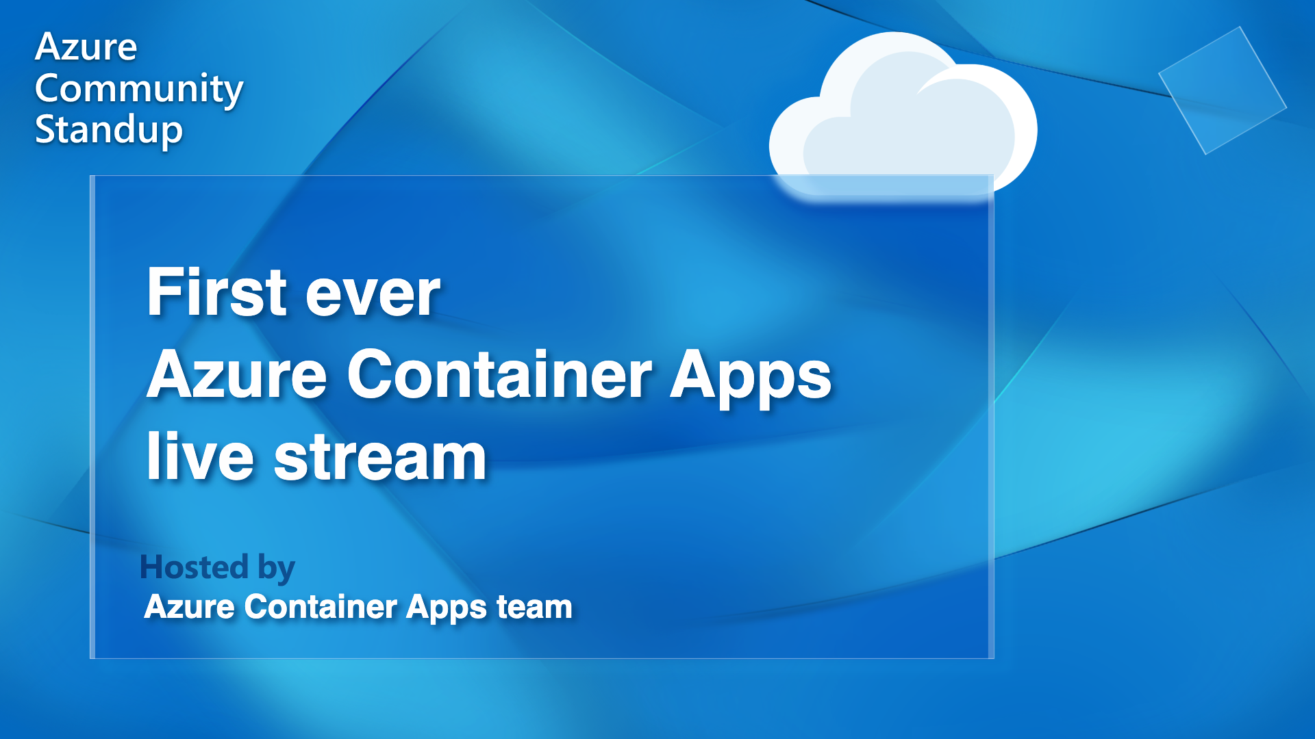 First ever Azure Container Apps live stream! | Microsoft Community Hub