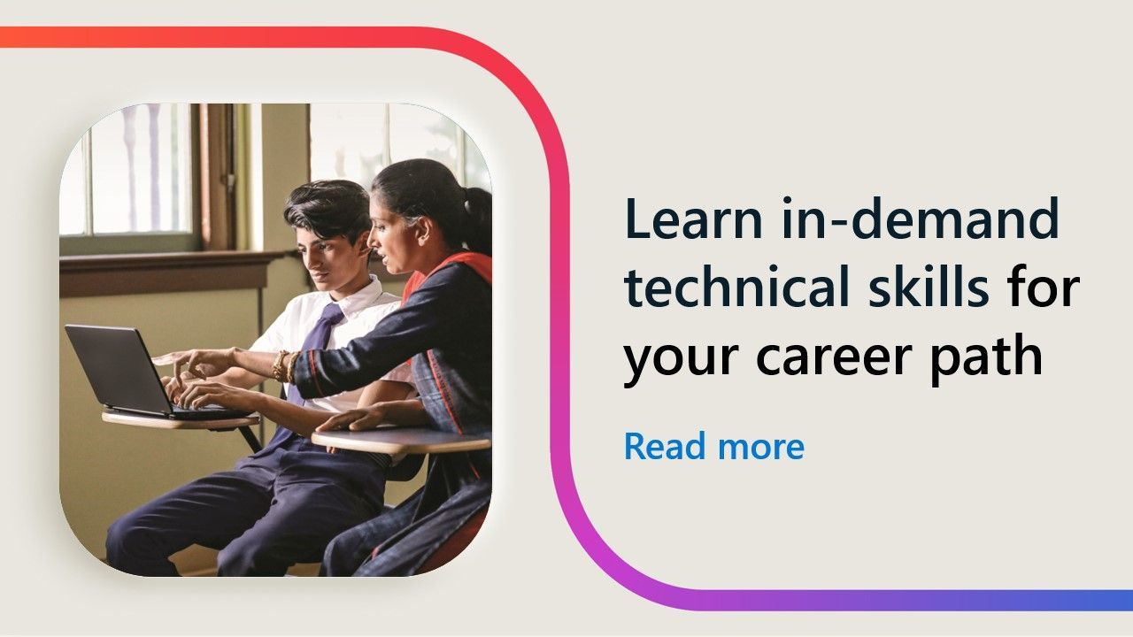 Three ways to learn in-demand technical skills on Microsoft Learn ...
