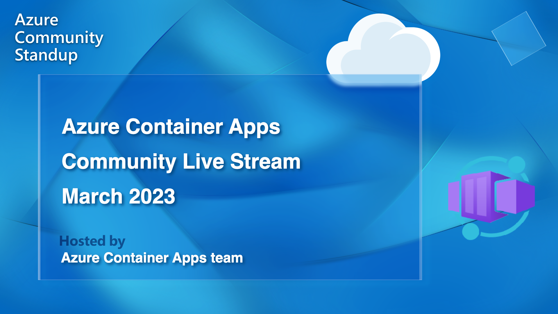 March 2023 | Azure Container Apps Community Standup | Microsoft ...