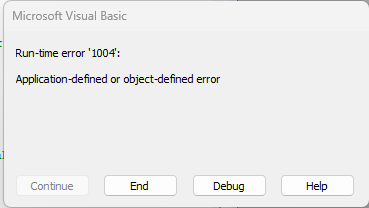 Runtime error 1004 Application-defined or Object-defined error | Microsoft Community Hub