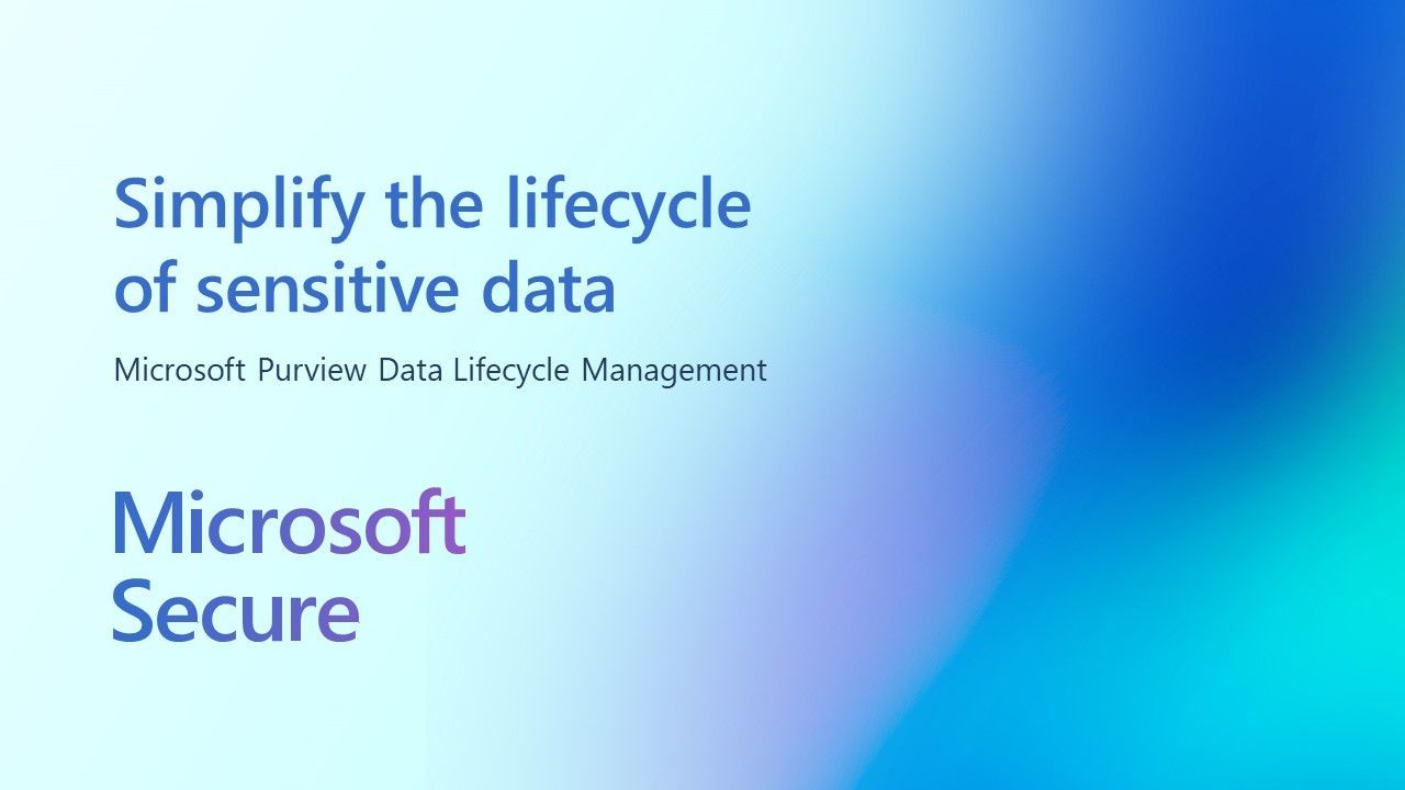 Simplify the lifecycle of sensitive data | Microsoft Purview