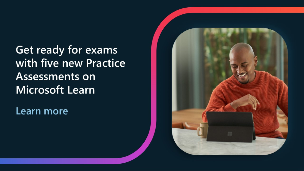 Get ready for exams with five new Practice Assessments on Microsoft ...