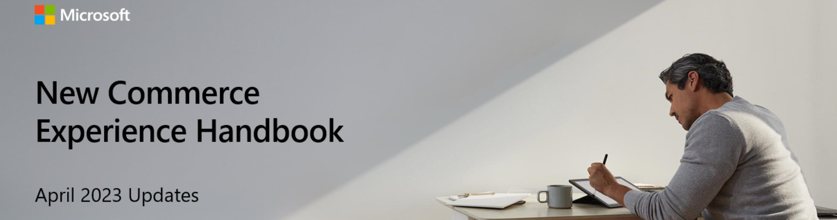 New Commerce Experience Handbook | April Update | Microsoft Community Hub