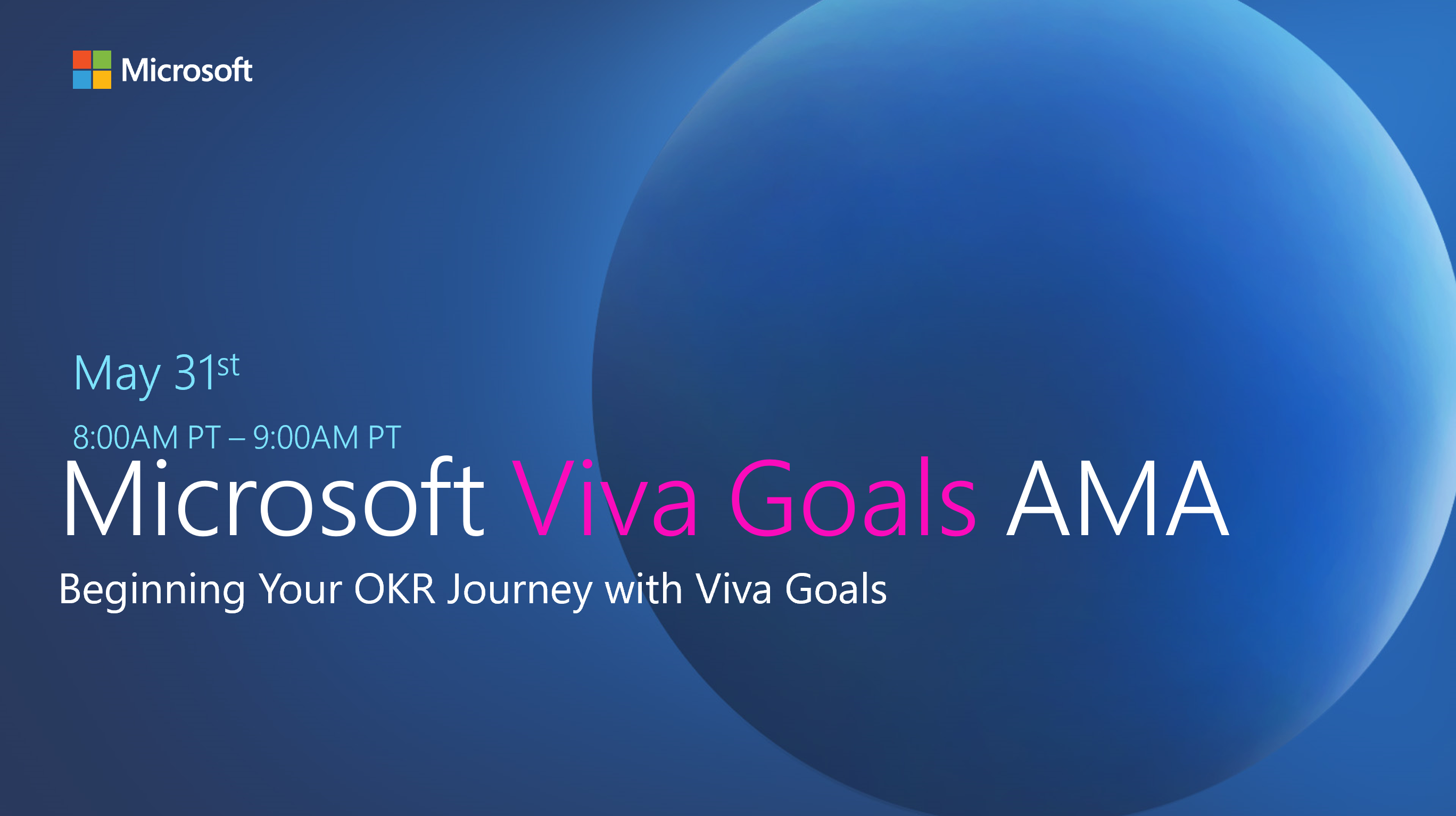 Join the Viva Goals AMA: Beginning Your OKR Journey with Viva Goals ...