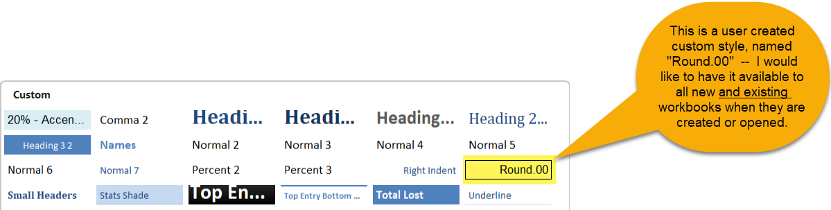 Excel Custom Styles available to all workbooks, new or existing ...