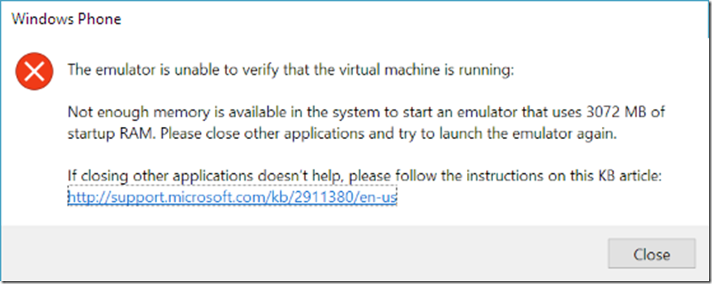 No more "out of memory" errors for Windows Phone emulators in Windows 10 (unless you're really ...