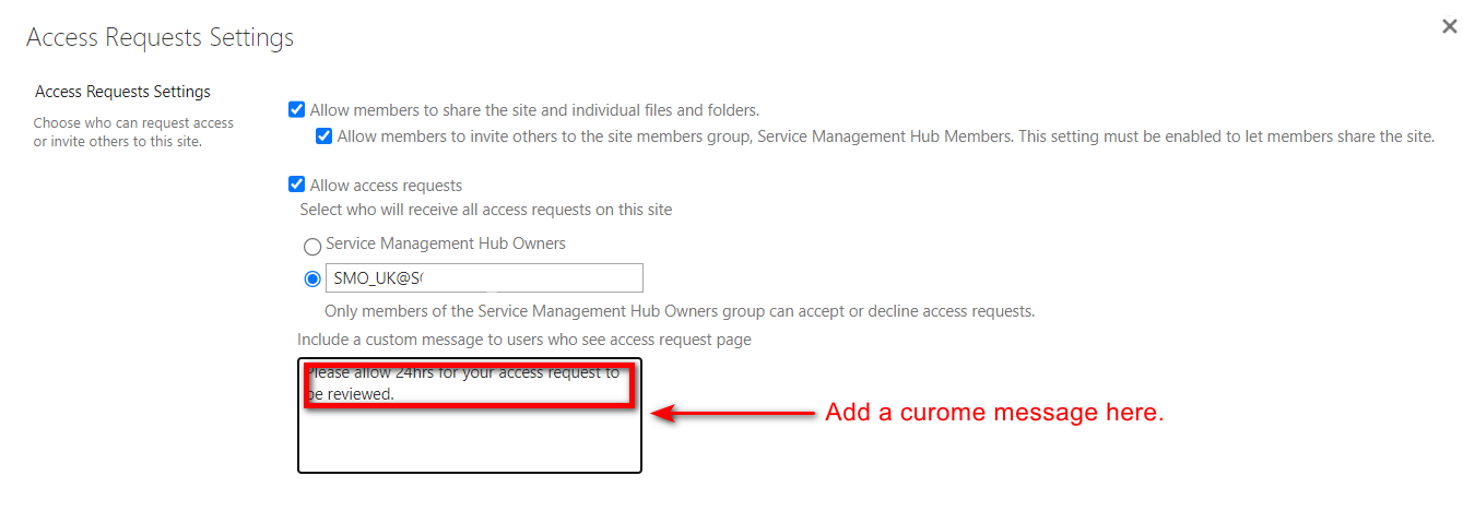 Add a custom message into Access Requests Setting' filed | Microsoft ...