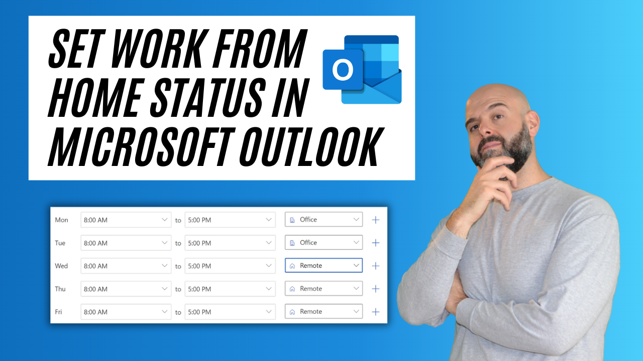 Tutorial: Display Work From Home In Microsoft Outlook | Microsoft ...