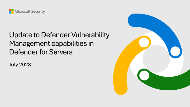 Update on Defender Vulnerability Management capabilities in Defender ...