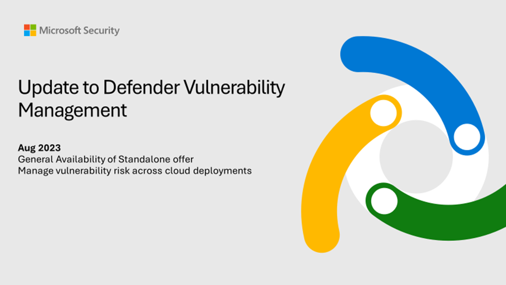 Availability of Defender Vulnerability Management Standalone and ...