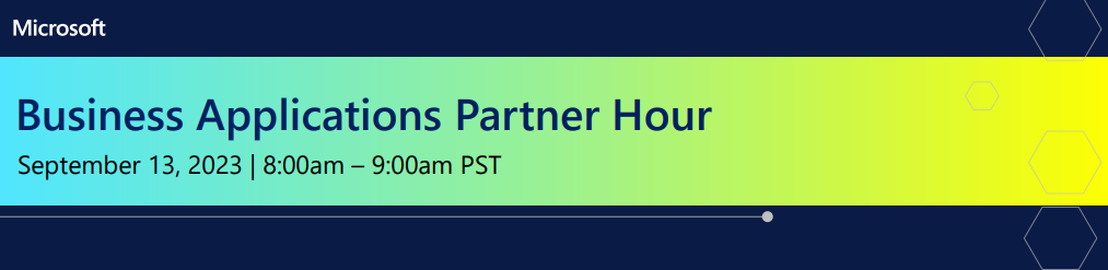 Business Applications Happy Hour | Sept. 13th 8-9am PST | Microsoft ...