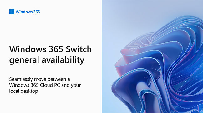Windows 365 Switch is now generally available! | Windows IT Pro Blog