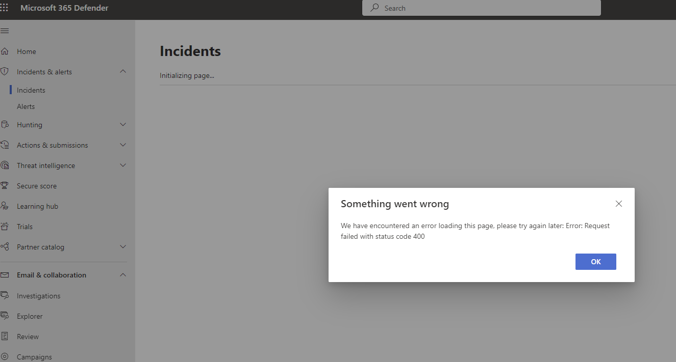 Microsoft 365 Defender - Incidents status code 400 error | Microsoft Community Hub