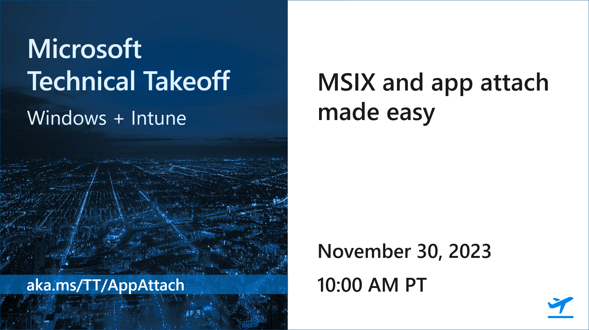 MSIX at Microsoft Technical Takeoff | Microsoft Community Hub