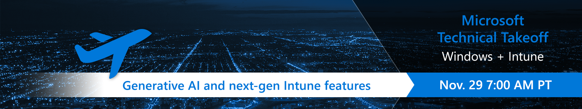 Generative AI and the next generation of Intune features | Microsoft Technical Takeoff