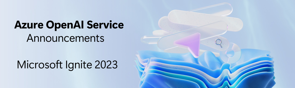 Azure OpenAI Service Launches GPT-4 Turbo and GPT-3.5-Turbo-1106 Models | Microsoft Community Hub