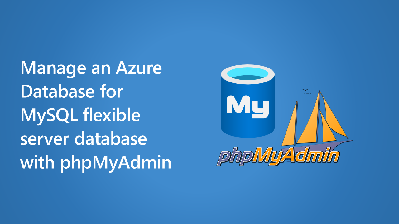 Manage an Azure Database for MySQL flexible server database with ...