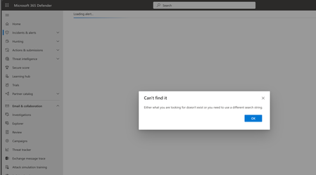 Unable to find the security alert in M365 Defender referenced in an ...