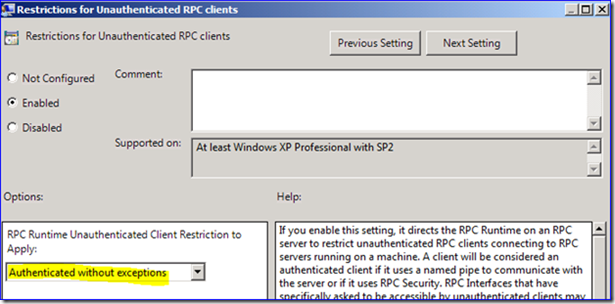 Restrictions for Unauthenticated RPC Clients: The group policy that ...